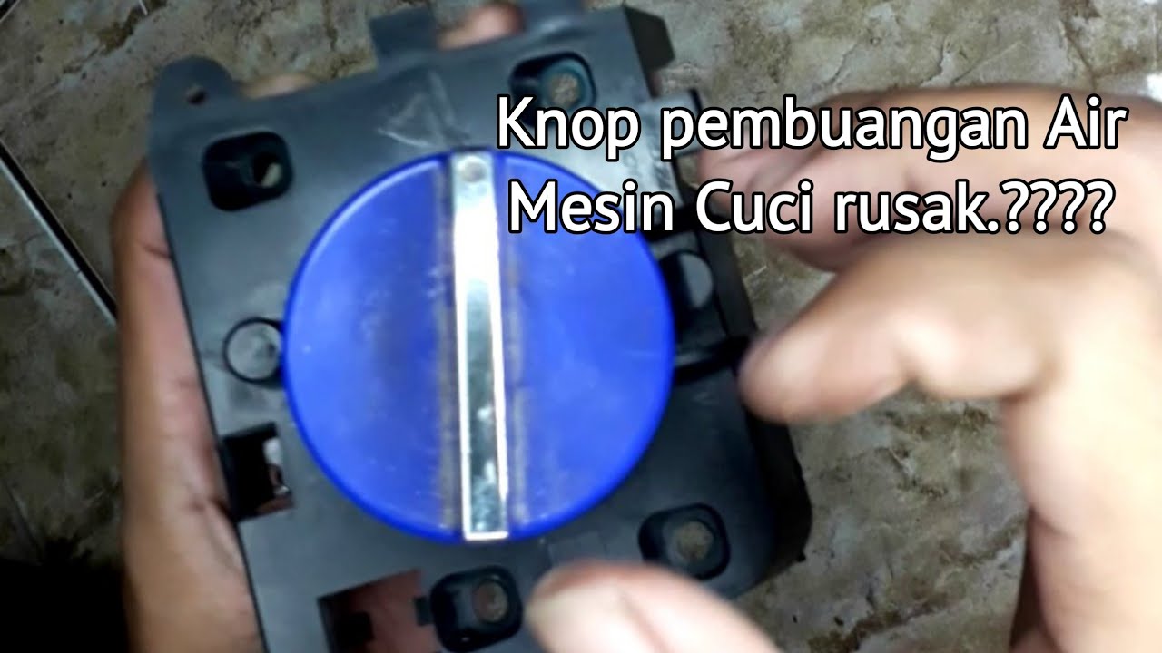 Cara modif knop pembuangan air mesin cuci polytron dua tabung - YouTube