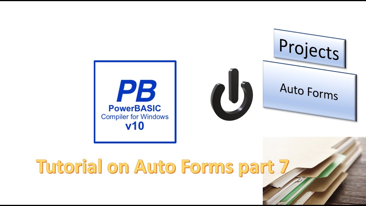 PowerBasic Projects - Auto forms - part 7 - YouTube
