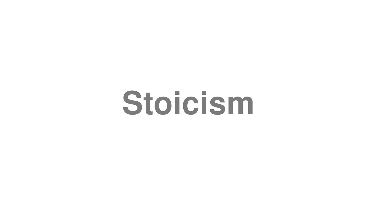 How to Pronounce "Stoicism" - YouTube