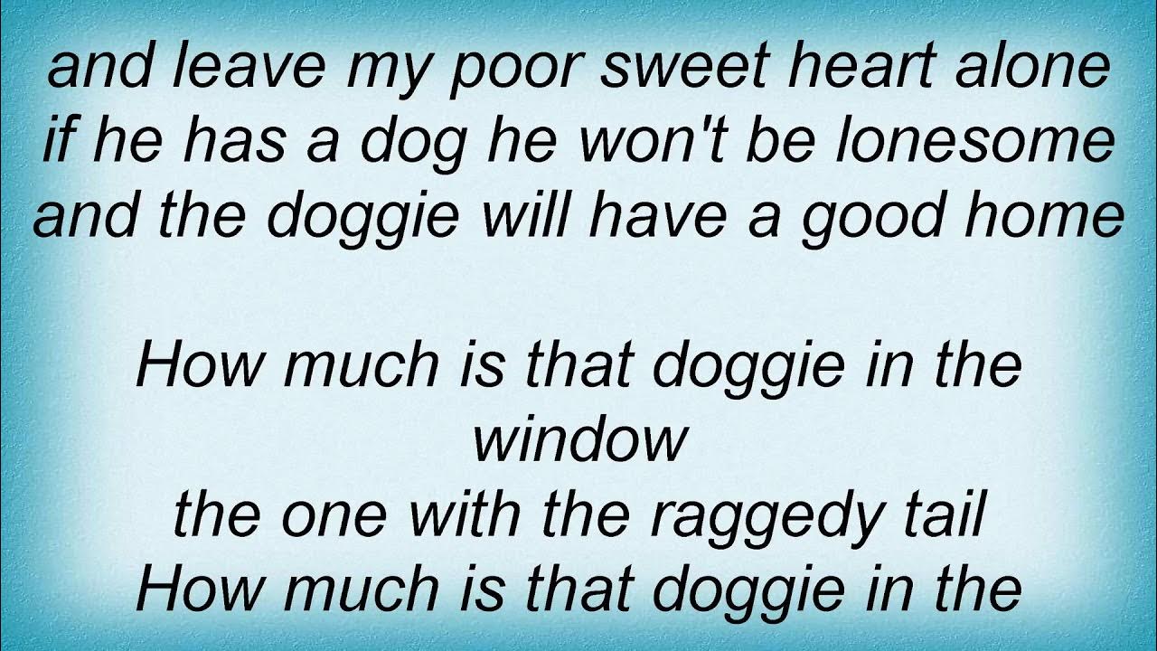 Rosemary Clooney - How Much Is That Doggie In The Window Lyrics - YouTube