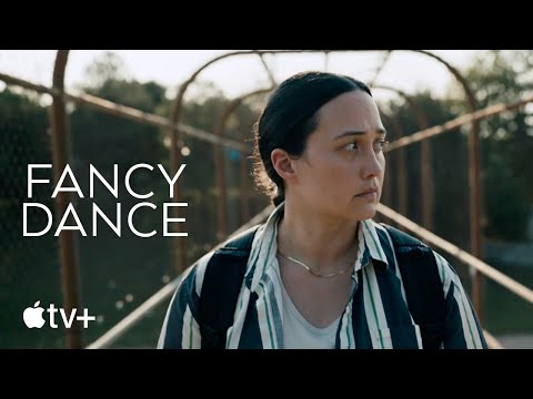 Fancy Dance | Offizieller Trailer | Apple TV+