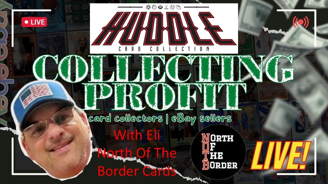 Collecting Profit Podcast Ep.111 - W/ Eli (North Of The Border Cards ...