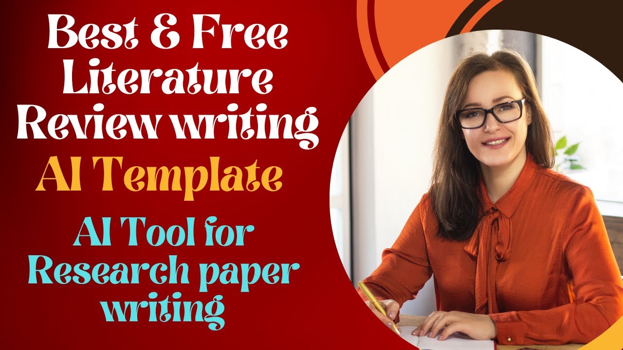 Best & Free Literature Review writing AI Template | AI Tool for ...