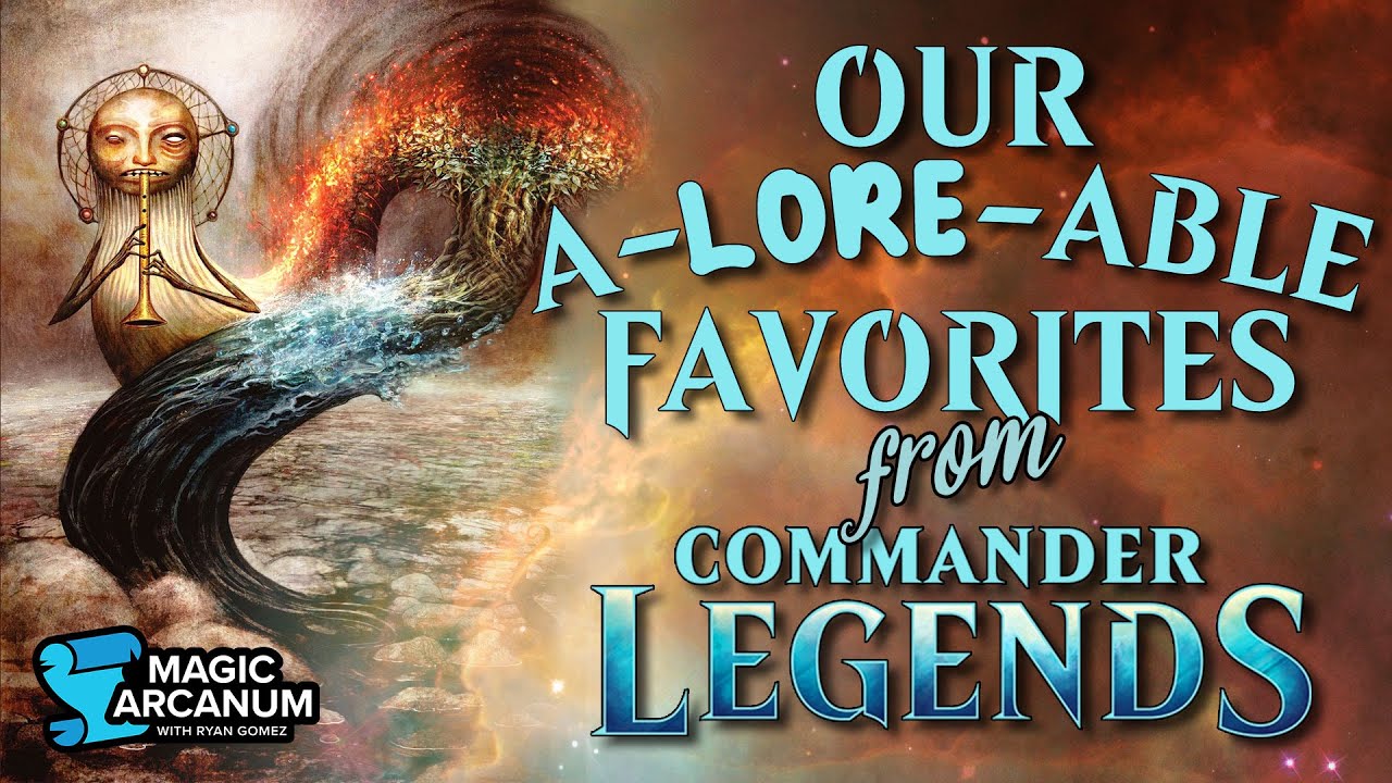 Our A-LORE-ABLE Favorites from Commander Legends - YouTube