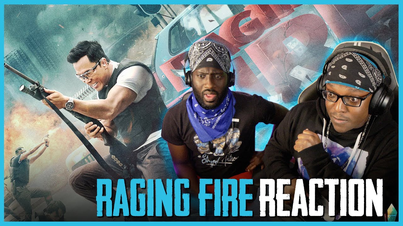RAGING FIRE (怒火) Trailer Reaction - YouTube