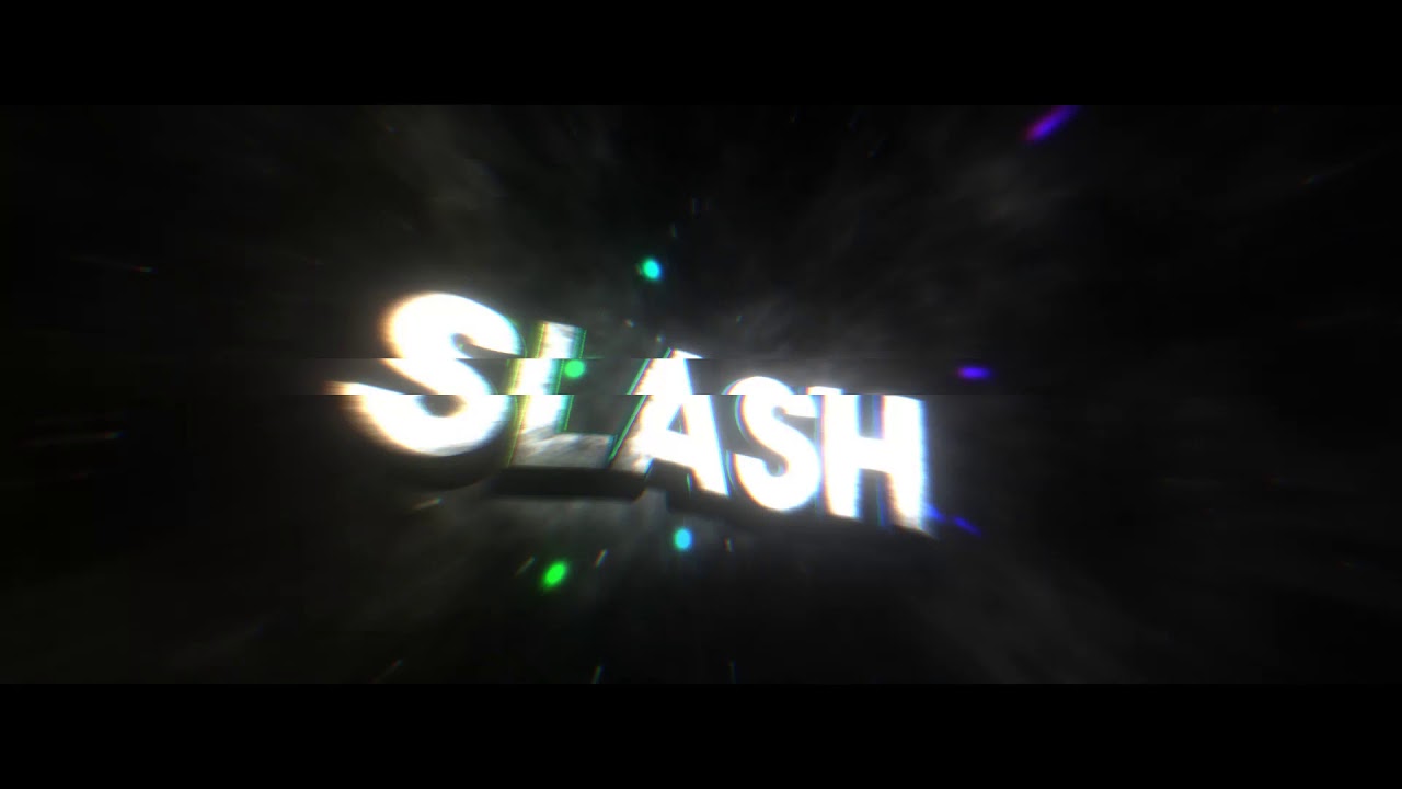 INTRO FOR SLASH - YouTube