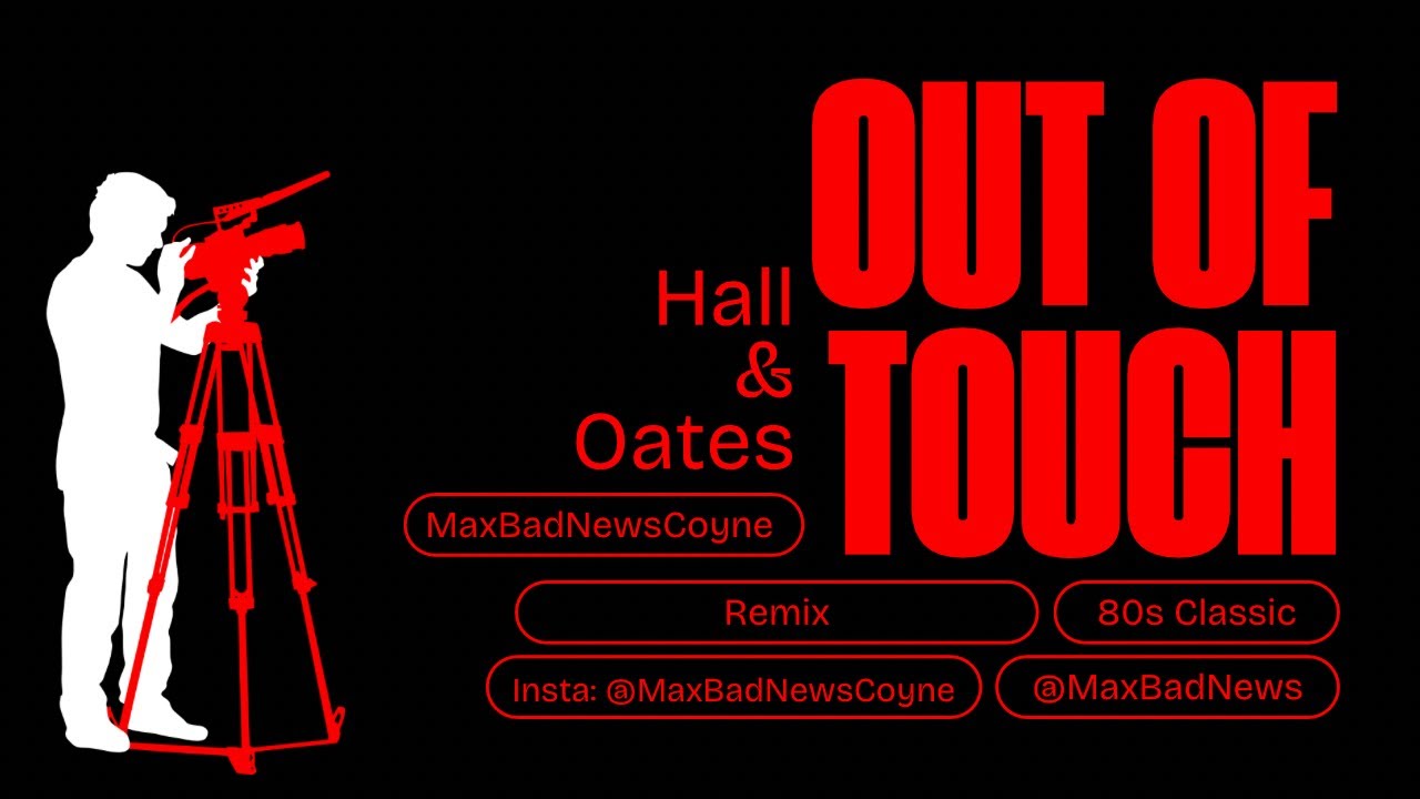 Hall & Oates - Out of Touch (MaxBadNews Remix) - YouTube