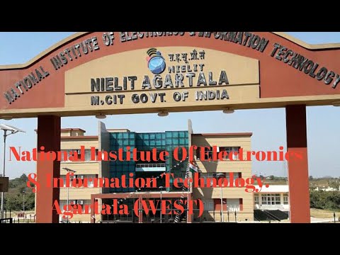 NIELIT , Agartala (WEST). Khayerpur, R.K. Nagar, Pin-799008 - YouTube