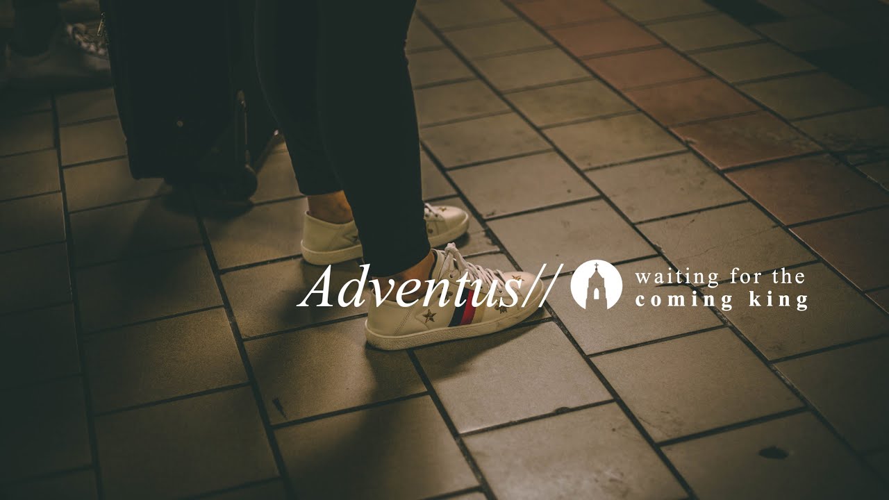 Adventus | Devotional Series Day 024* - YouTube
