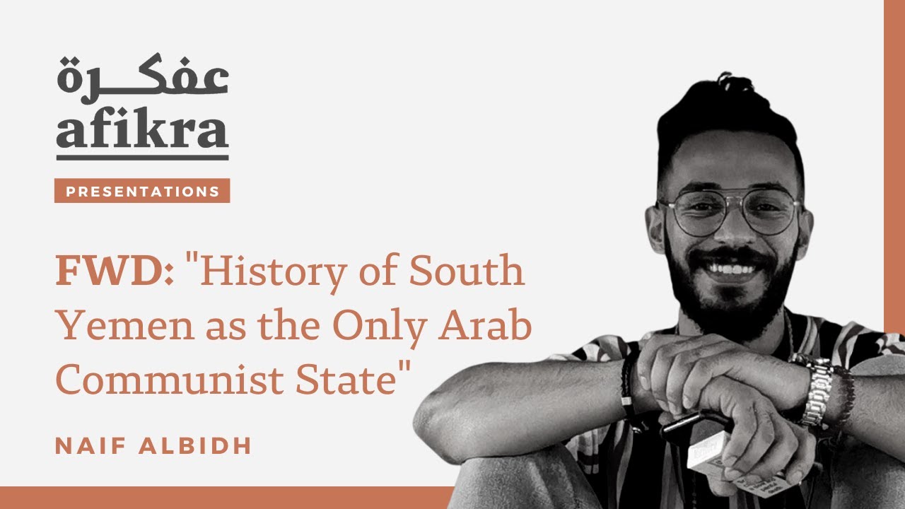 FWD: "History of South Yemen as the Only Arab Communist State" - YouTube
