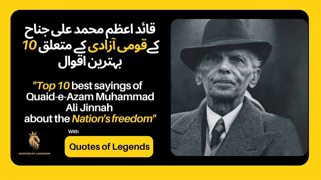 Top 10 Quotes of Quaid e Azam l Famous quotes of Quaid e Azam l Best ...