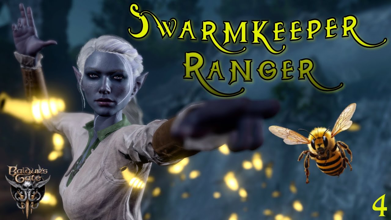 Swarmkeeper Ranger - Day 4 - Baldur's Gate 3 (Patch 8) - YouTube