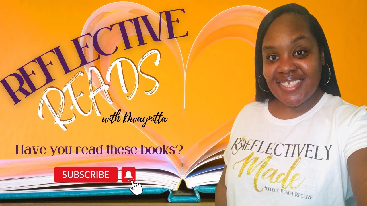 Reflective Reads Have You Read These Self Development Books reflective-reads-have-you-read-these-self-development-books