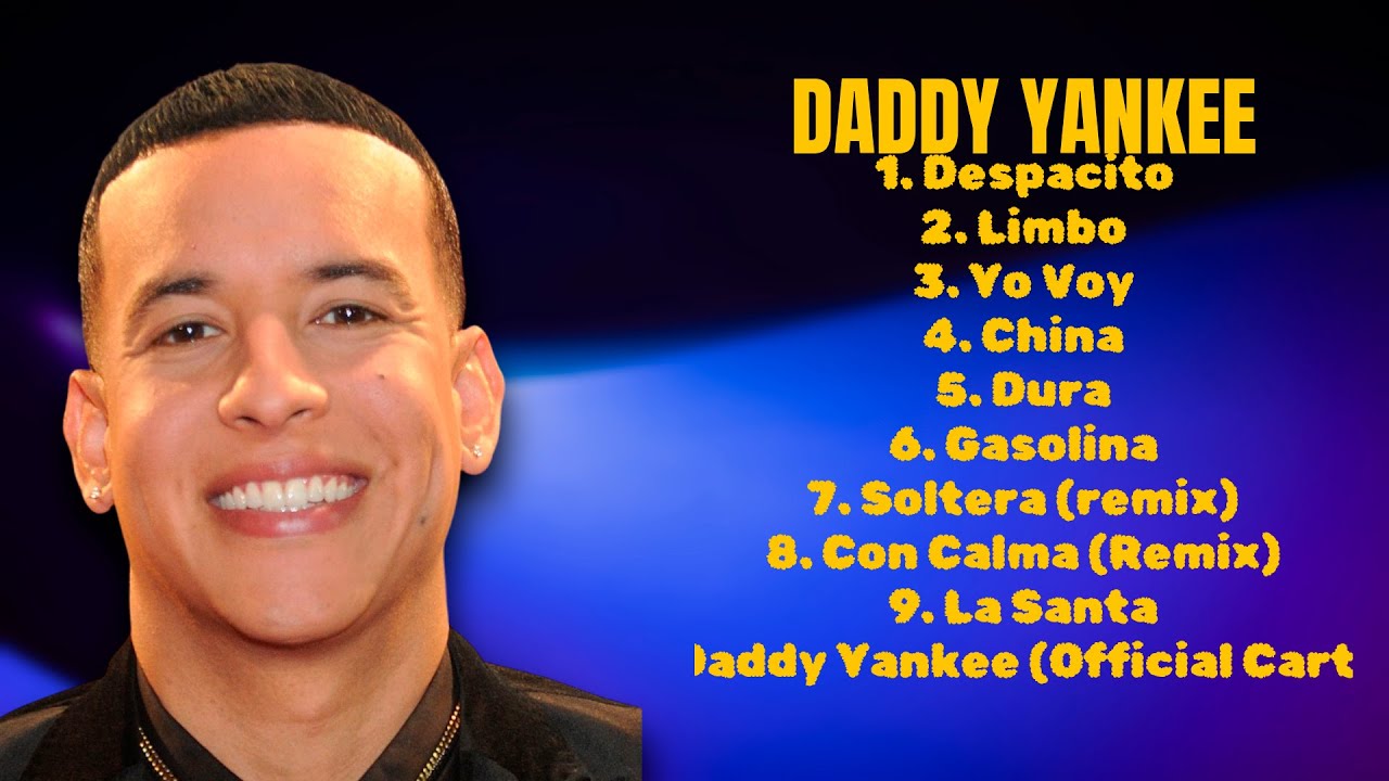 Daddy Yankee-Year's top music mixtape-Prime Chart-Toppers Playlist ...
