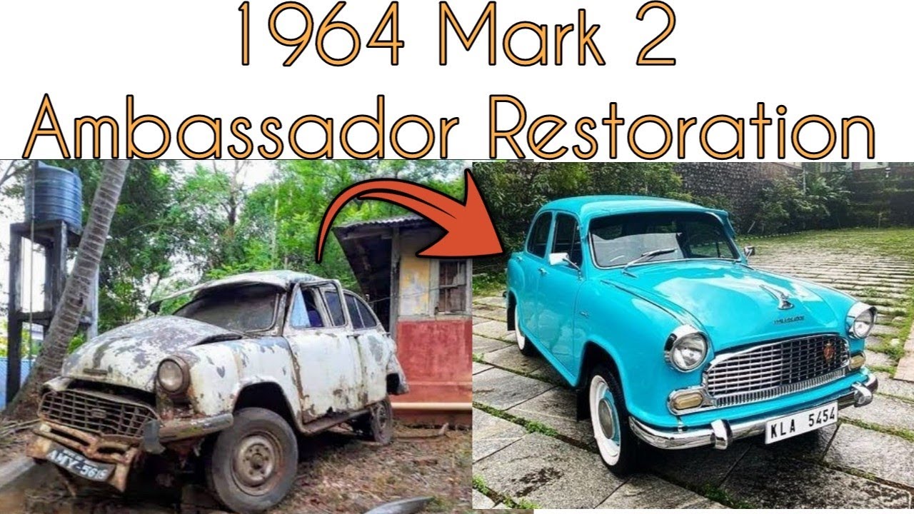 1964 Mark 2 Ambassador Restoration || Hindustan Ambassador Restoration ...