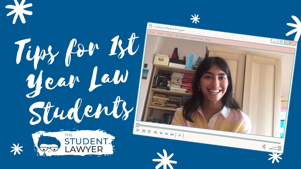 TIPS FOR FIRST YEAR LAW STUDENTS | THE STUDENT LAWYER - YouTube