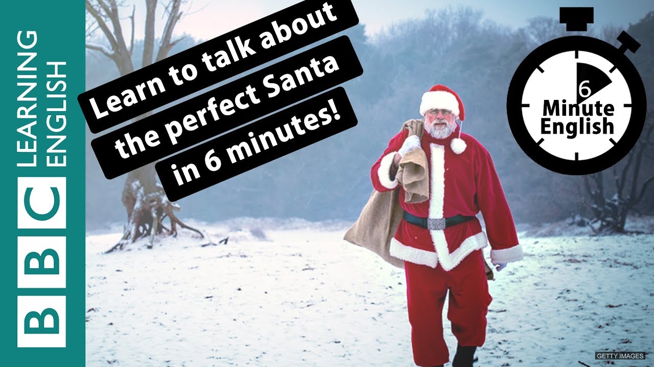 🎅What makes the perfect Santa? 6 Minute English - YouTube