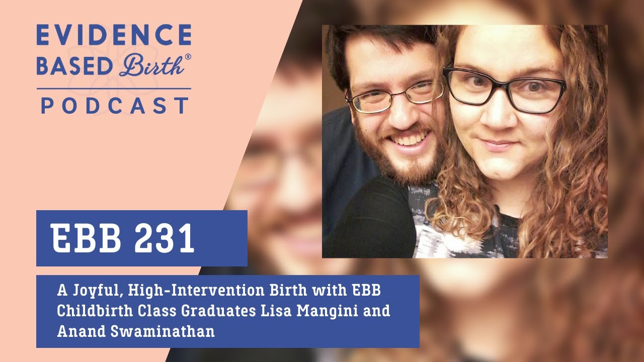 A Joyful, High-Intervention Birth w/ EBB Childbirth Class Graduates ...