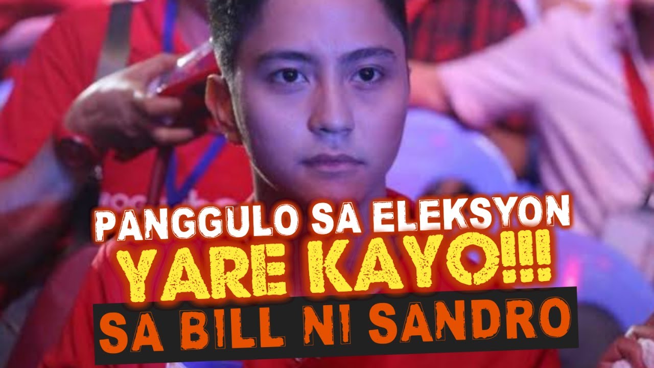 SANDRO MARCOS, GUSTONG PANAGUTIN ANG MGA PANGGULO SA ELEKSYON! - YouTube