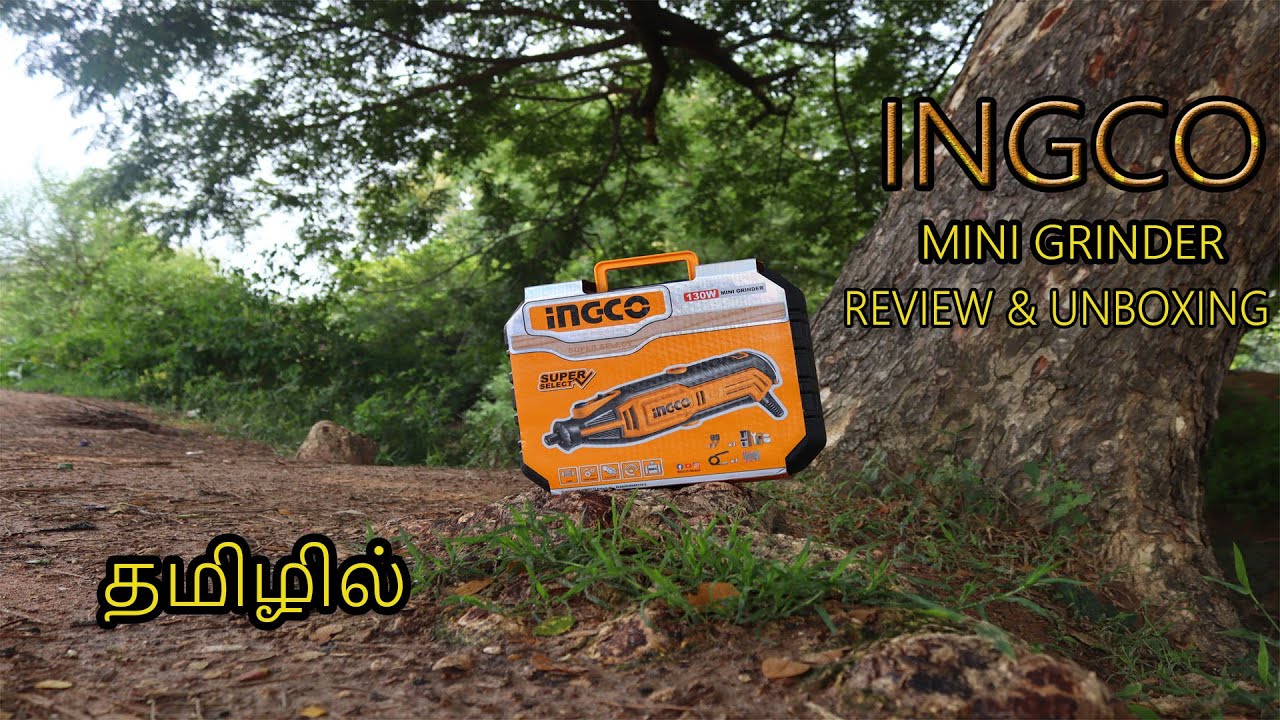 INGCO MINI GRINDER ROTATARY TOOL REVIEW & UNBOXING - தமிழில் - YouTube