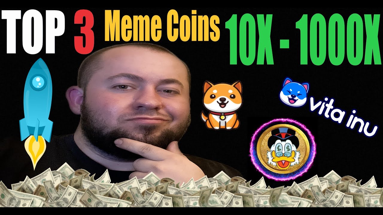 My Top 3 Meme Coins With HUGE Potential To 10X - 1000X This YEAR ...