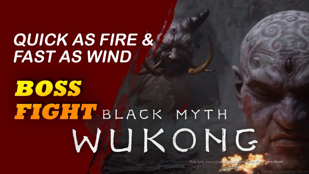 QUICK AS FIRE & FAST AS WIND Boss Fight in Black Myth Wukong - YouTube