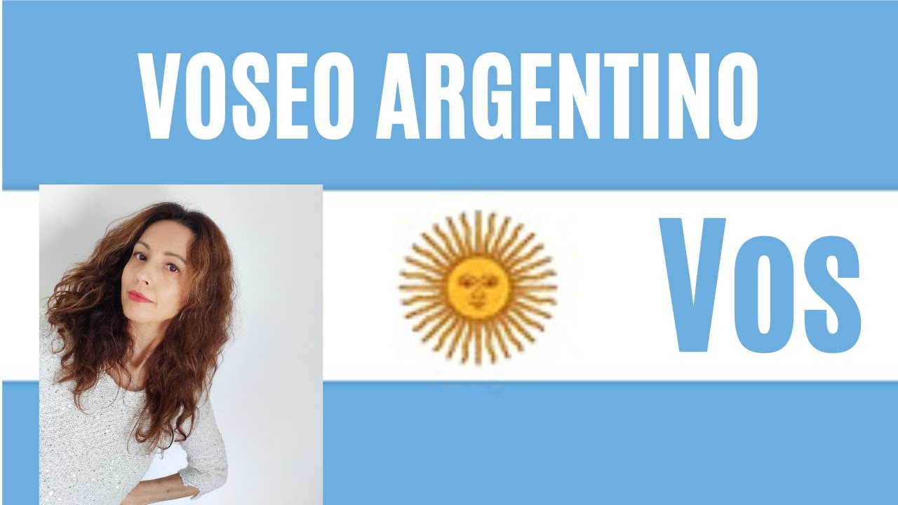 El voseo en español - Voseo Argentino- #español #argentina - YouTube