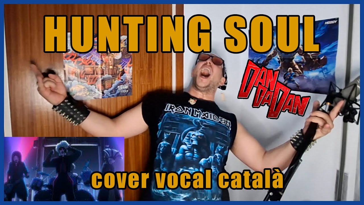 Hunting Soul Vocal Cover en Català! #DanDaDAN #VocalCover #Català - YouTube