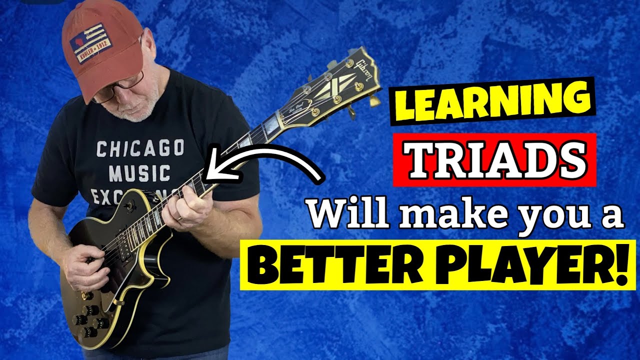 LEARNING TRIADS Will Make You A Better Guitar Player - YouTube