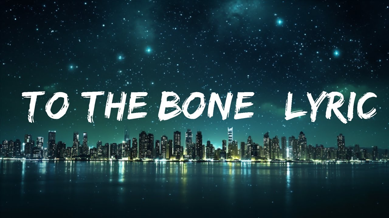 Pamungkas - To The Bone / Lyrics 15p lyrics/letra - YouTube