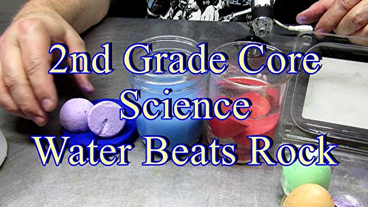 2nd Grade Core Science Water Beats Rock - YouTube