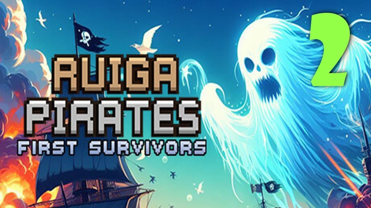 Ruiga Pirates First Survivors - Gameplay - YouTube
