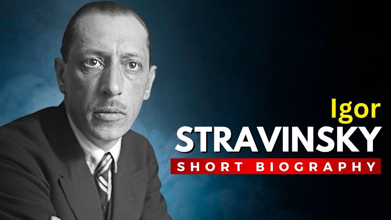 Igor Stravinsky: The Revolutionary Composer of Modern Music - YouTube