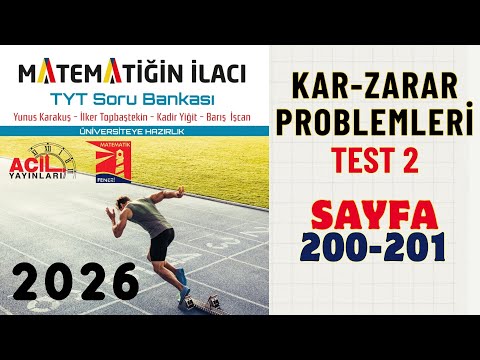 94 Matematiğin İlacı | Tyt Soru Bankası | Kar-Zarar Problemleri Test 2 Sayfa: 200-201 2026