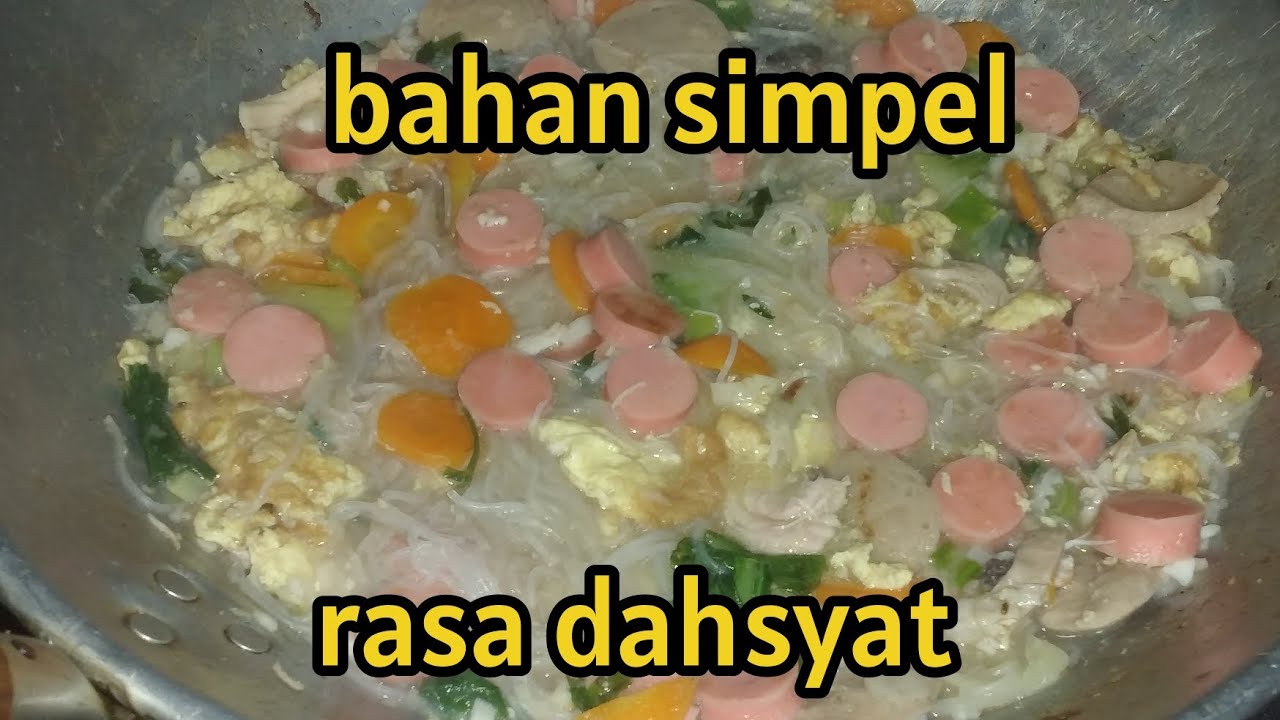 MENU BIHUN KUAH COCOK UNTUK SAHUR DAN BUKA PUASA - YouTube