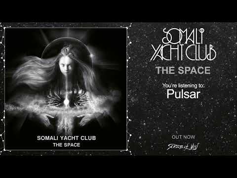 SOMALI YACHT CLUB - The Space (2022) Full Album Stream