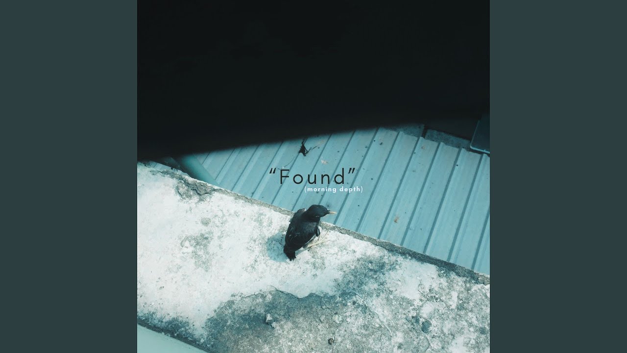 Found - YouTube