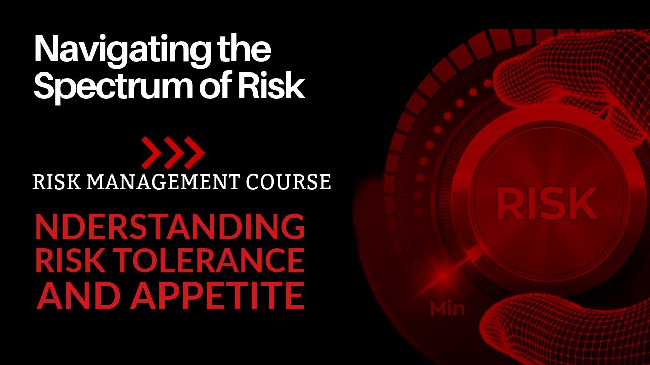 How to determine the risk tolerance and risk appetite: Navigating the ...