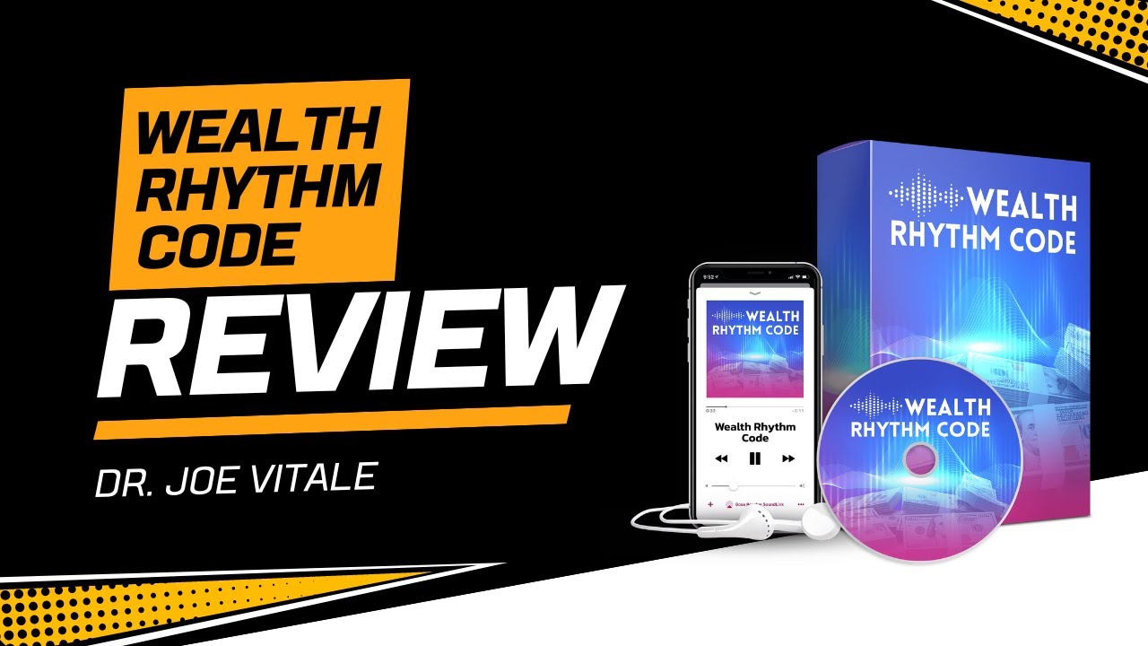 Dr Joe Vitale Wealth Rhythm Code Review - Wealth Rhythm Code Audio - Wealth Rhythm Code Program ...
