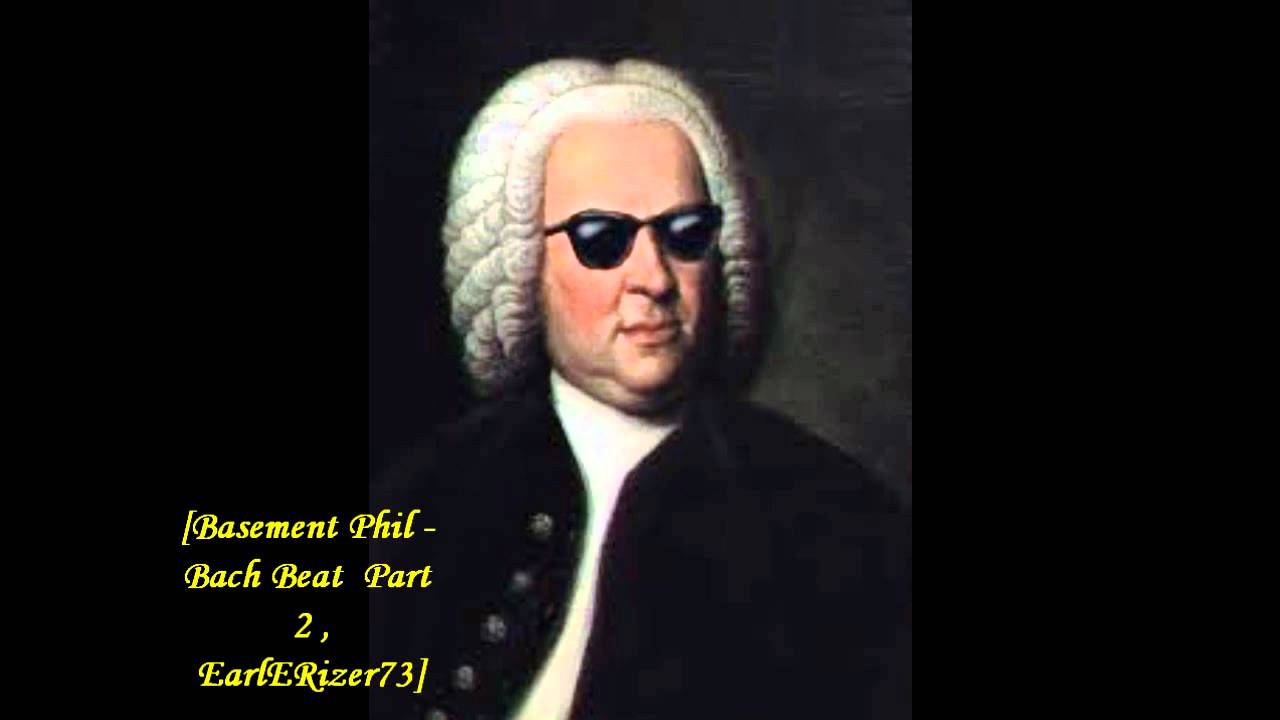 Basement Phil - Bach Beat 2.wmv - YouTube
