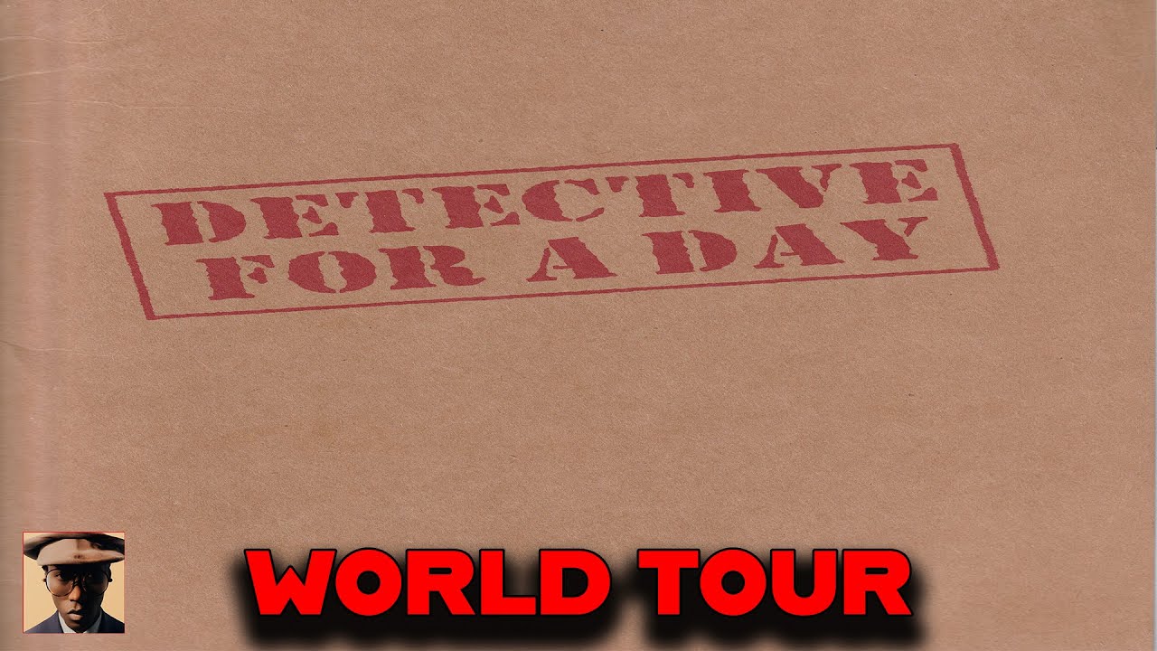 Detective For A Day Case 1 - "The World Tour" - YouTube