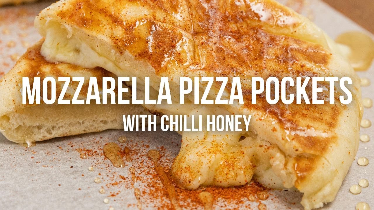 Mozzarella Pizza Pockets with Chilli Honey - YouTube