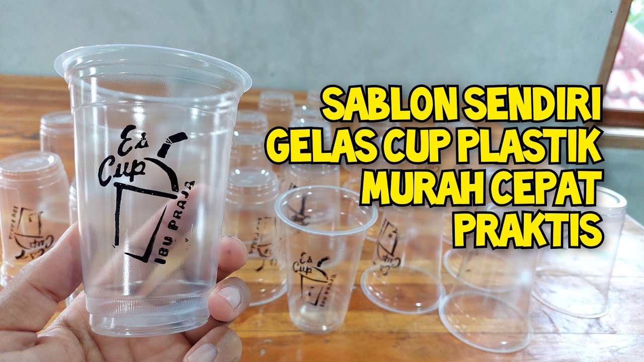 Cara Membuat Alat Sablon Gelas Cup Plastik Sendiri - YouTube