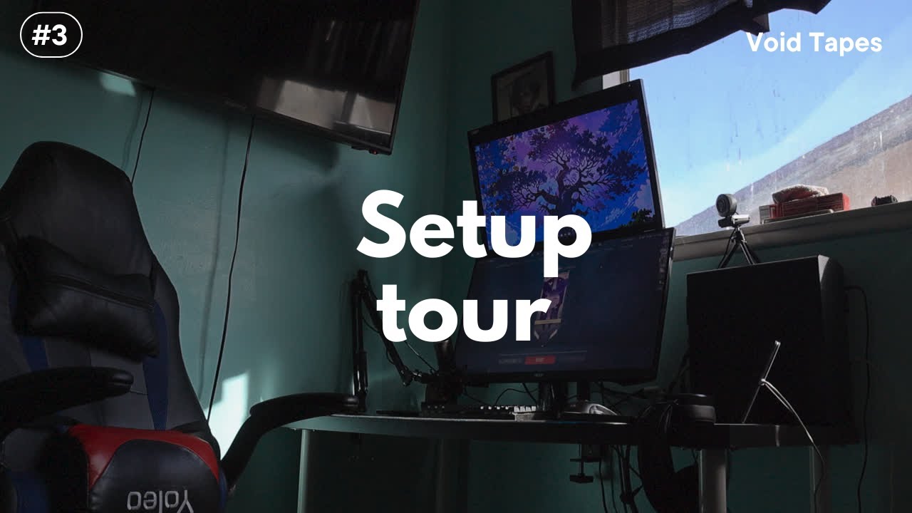 My New Setup!! |Void Tapes| #3 - YouTube