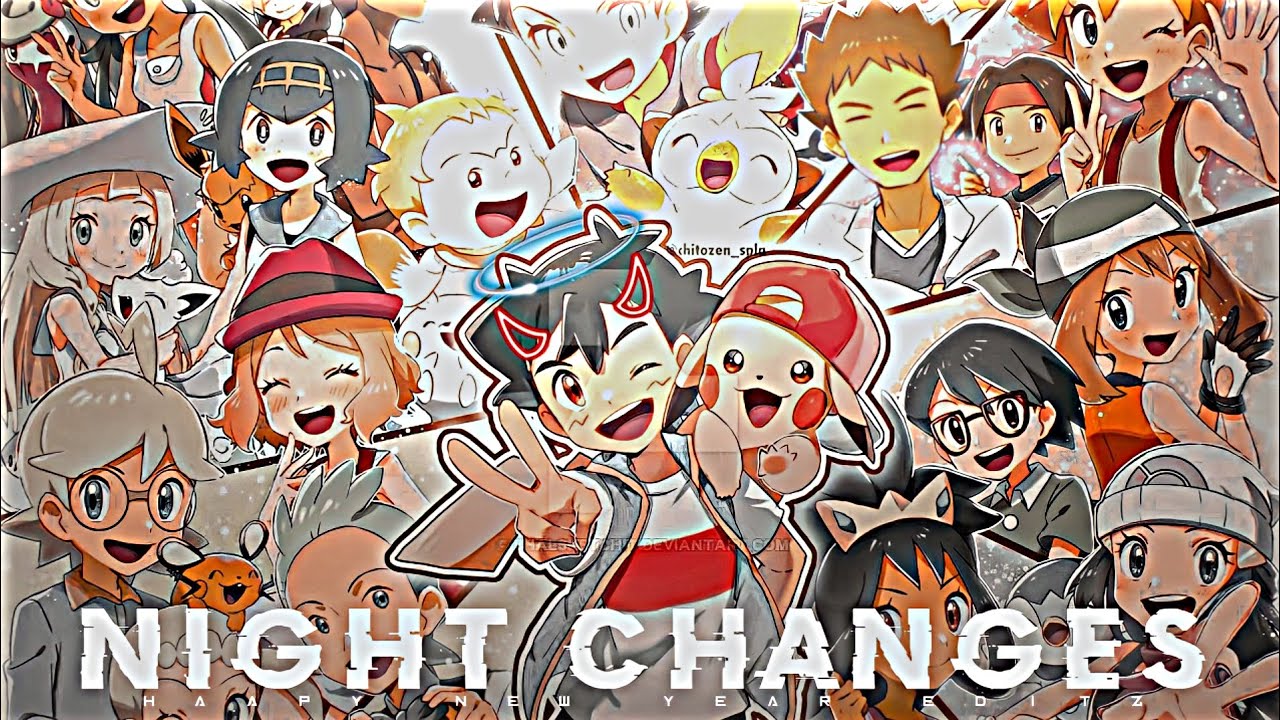 NIGHT CHANGES - POKEMON CHARACTERS EDITZ |Pokemon Characters Status ...
