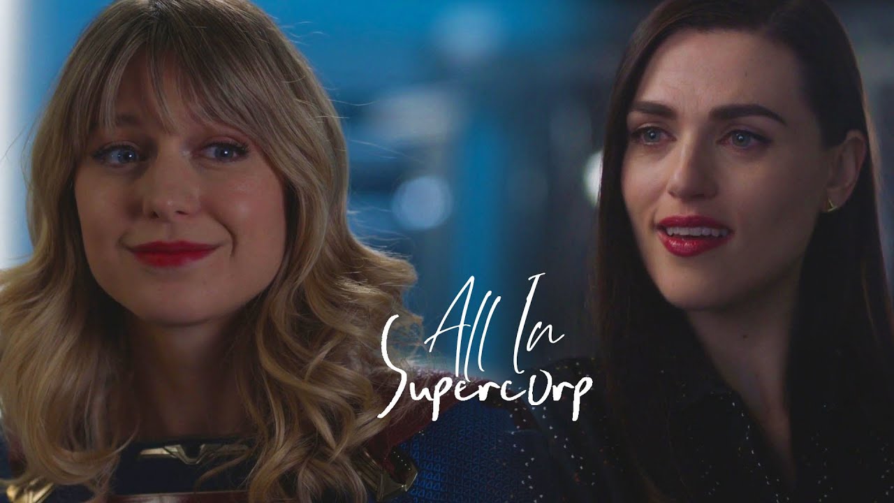 All In || Supercorp - YouTube