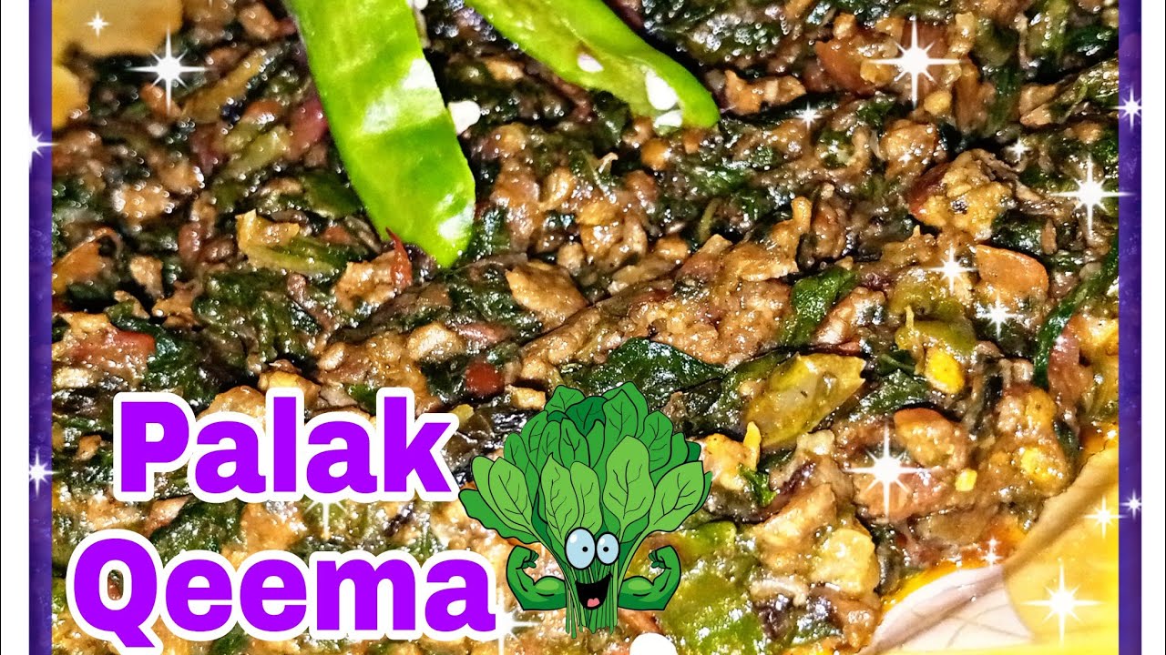 Qeema Palak...desi style palak qeema ..simple or aasan recipe #spinach ...