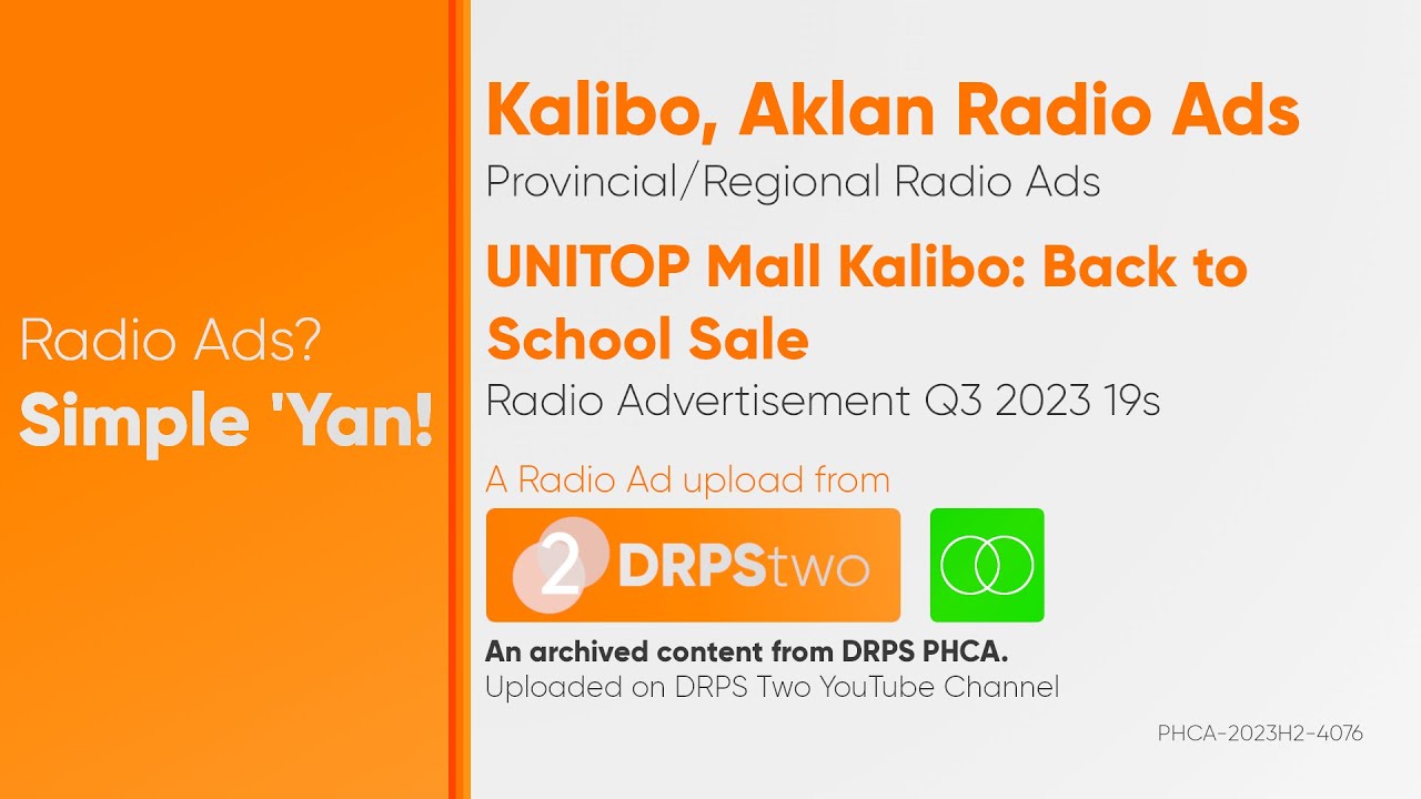 UNITOP Mall Kalibo Back to School Sale Radio Ad Q3 2023 19s (Kalibo ...