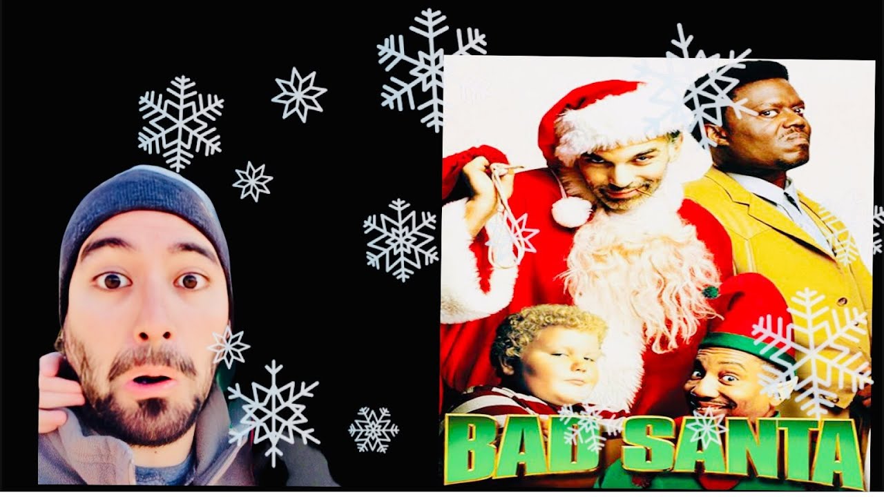Bad Santa- Movie Talk - YouTube