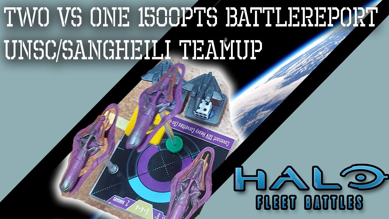 UNSC/Sangheili Team up | Halo: Fleet Battles | Battle Report 1500pts ...
